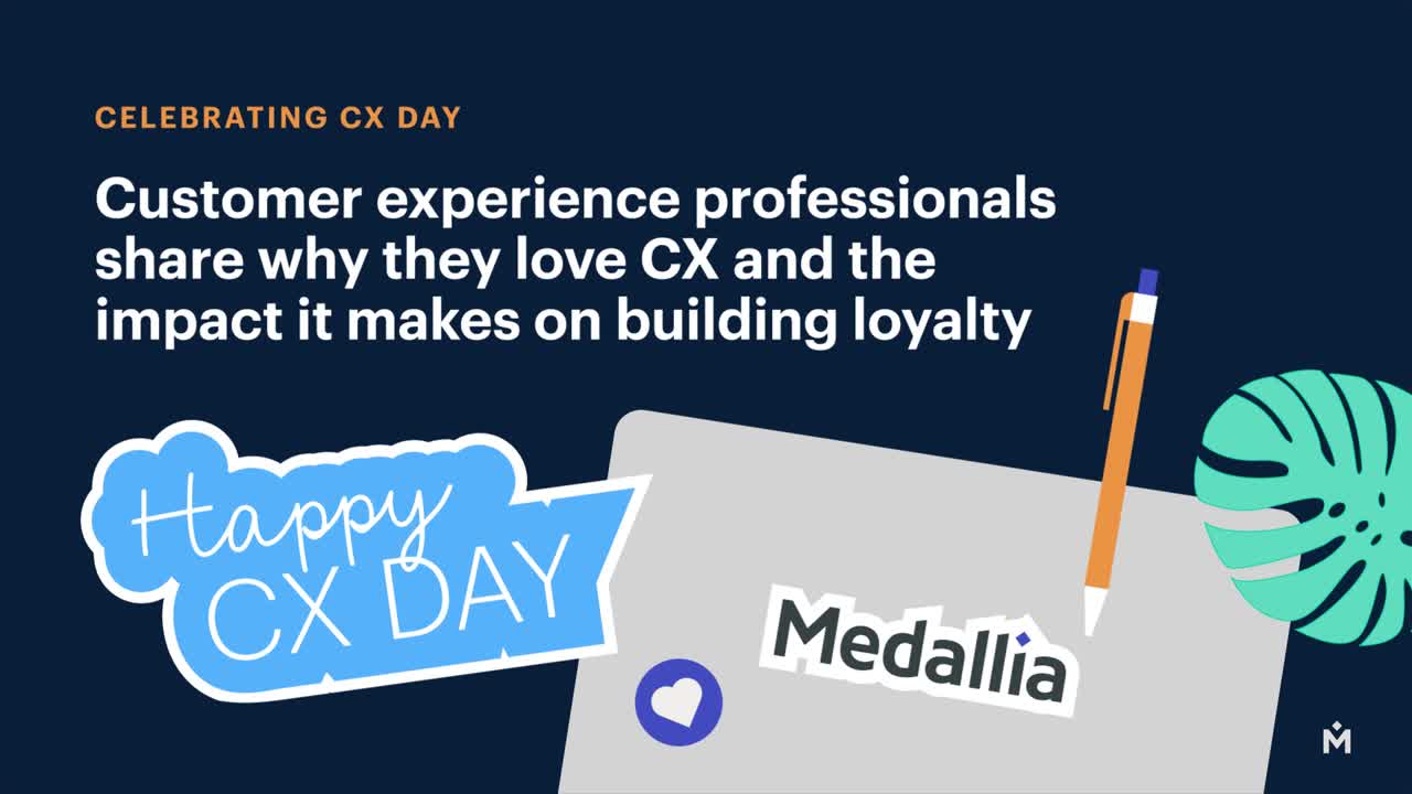 Watch "CX Day: Customer Experience Pros Share Why They Love CX" on Experience Now by Medallia